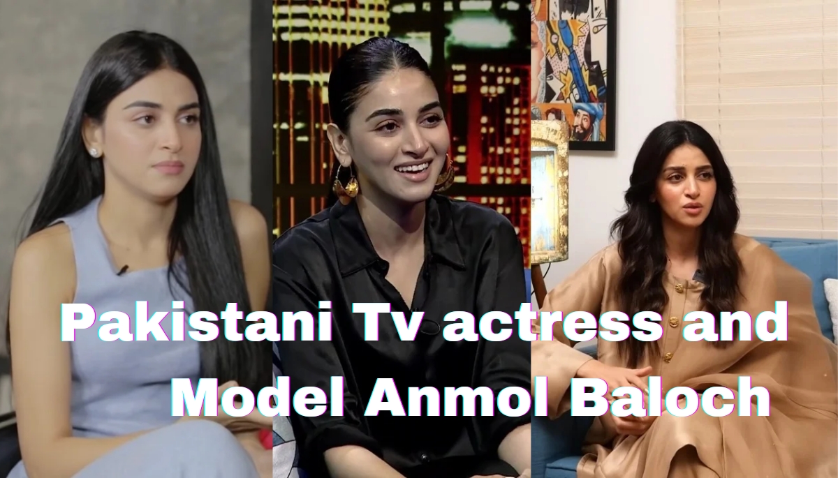 Pakistani Heroine:Anmol Baloch Biography,Husband,Family